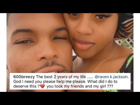 600 BREEZY GIRLFRIEND RAVEN K JACKSON COMMITTED SUICIDE 💔 - YouTube
