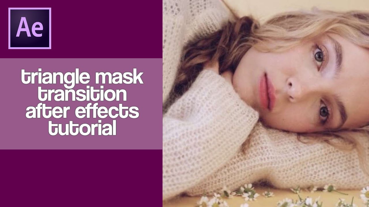 easy triangle mask tutorial | after effects - YouTube