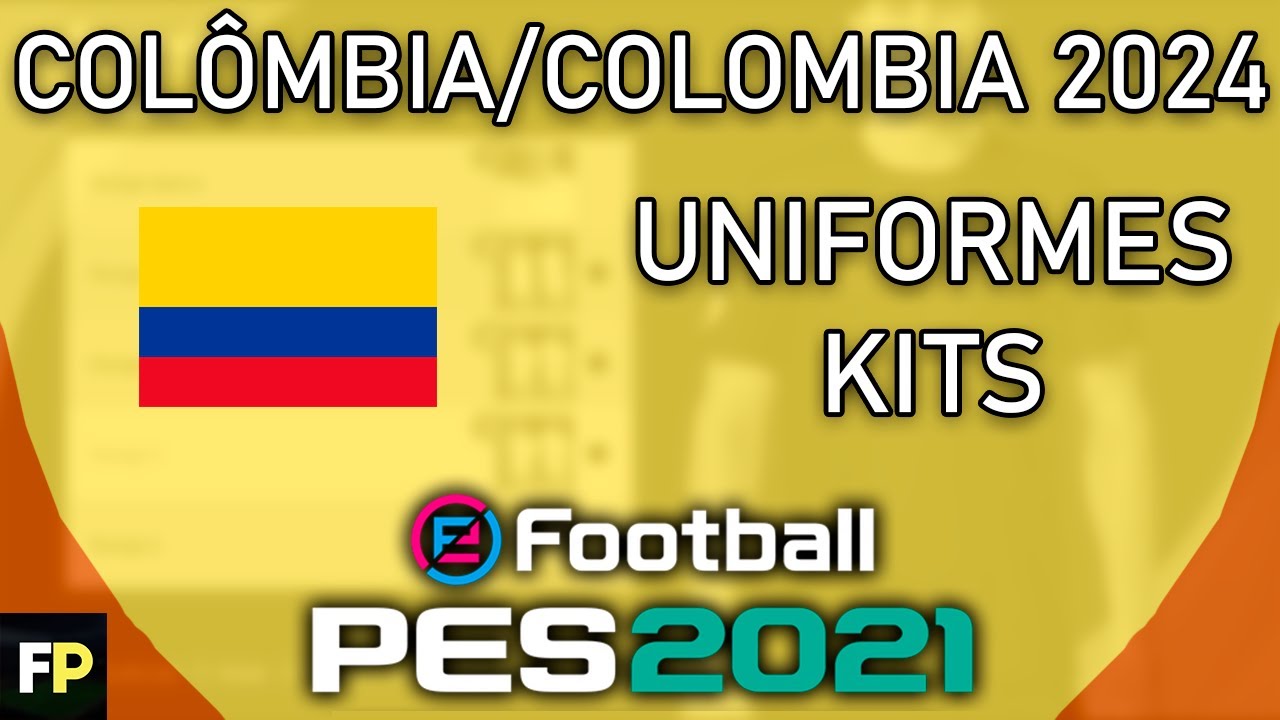PES 2021 - Uniformes/kits Colômbia/Colombia (24) Xbox - YouTube