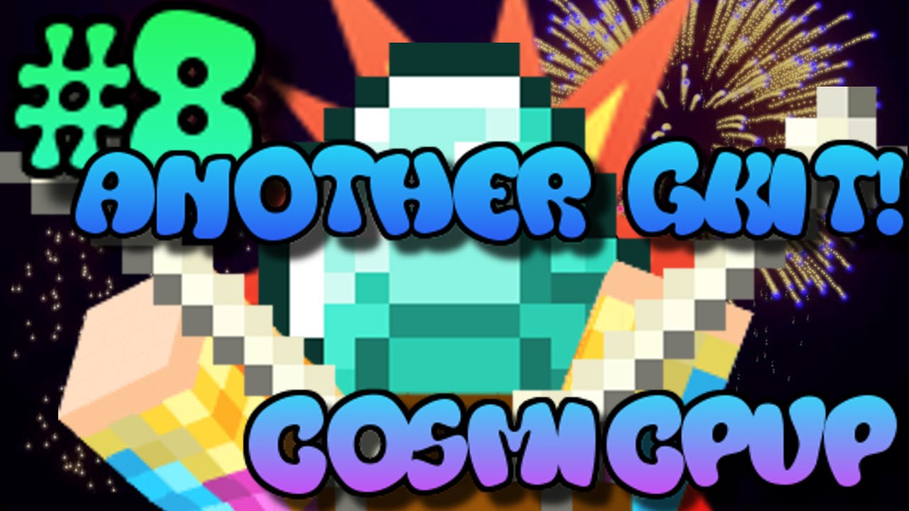 ANOTHER GKIT! | CosmicPvP #8 - YouTube