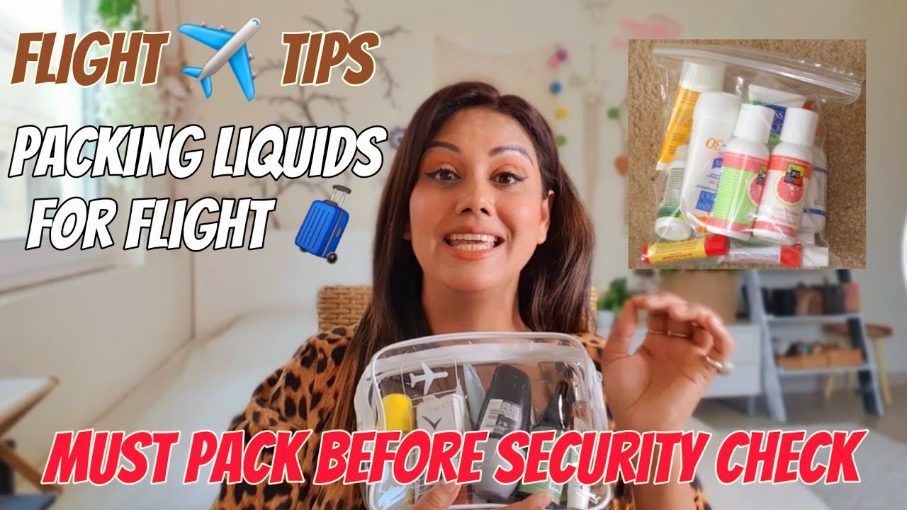 How to Carry Liquids In FLIGHT ? Travel Tips and Tricks | Mamta ...