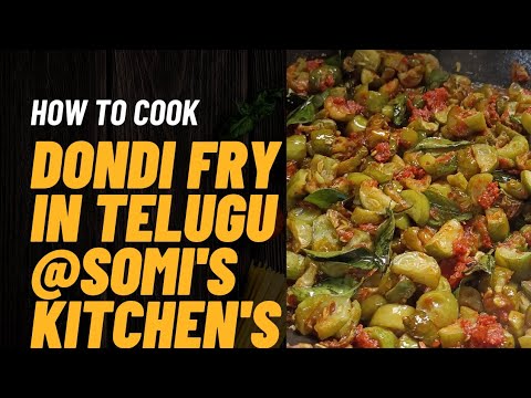 How to cook Dondi fry #|| in || telugu || @somiskitchens - YouTube