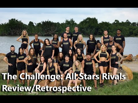 The Challenge: All Stars Rivals Review/Retrospective - YouTube