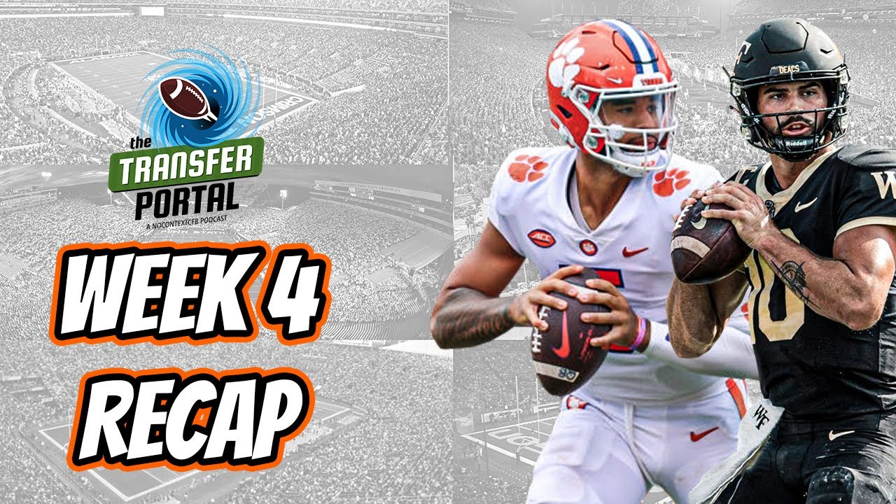 The Transfer Portal CFB Podcast — Week 4 Review - YouTube