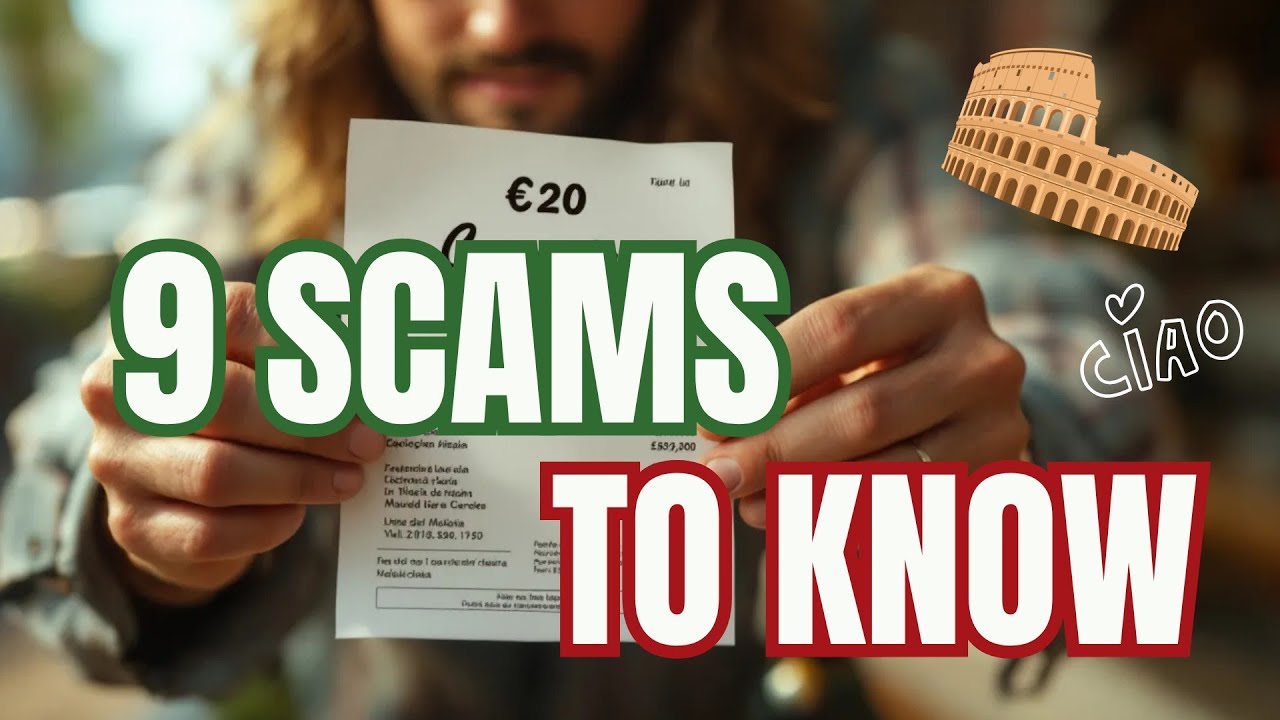 Scams in Italy 2025: What Every Traveler Must Know - YouTube
