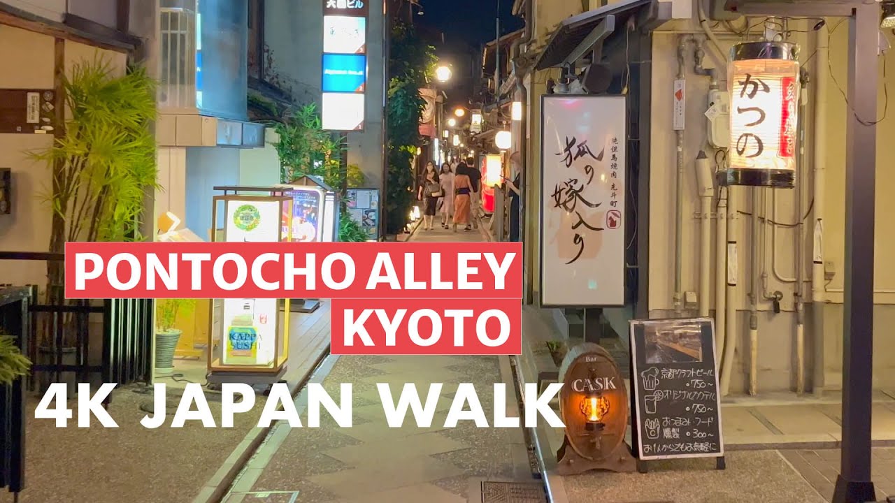 4K Japan Walk: Pontocho Alley in Kyoto, Japan - YouTube
