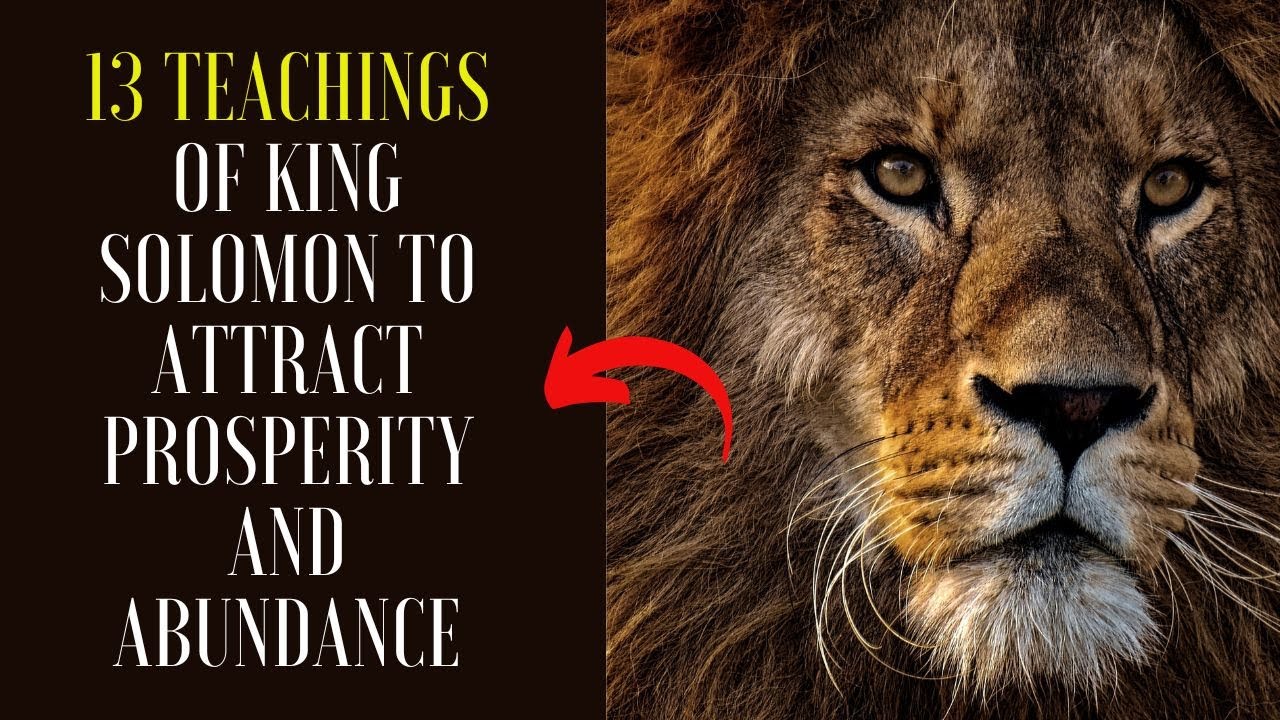 13 Teachings of King Solomon to Attract Prosperity and Abundance - YouTube