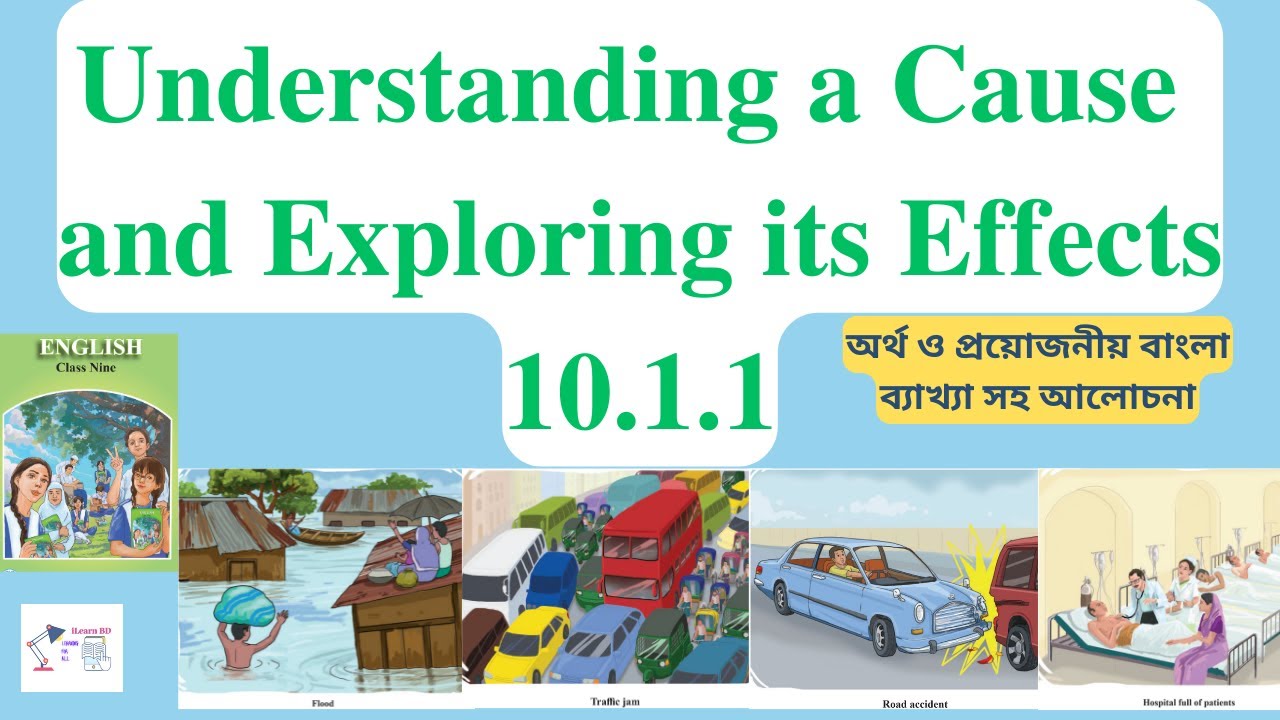 Class 9 Understanding a Cause and Exploring its Effects 10.1.1 New ...