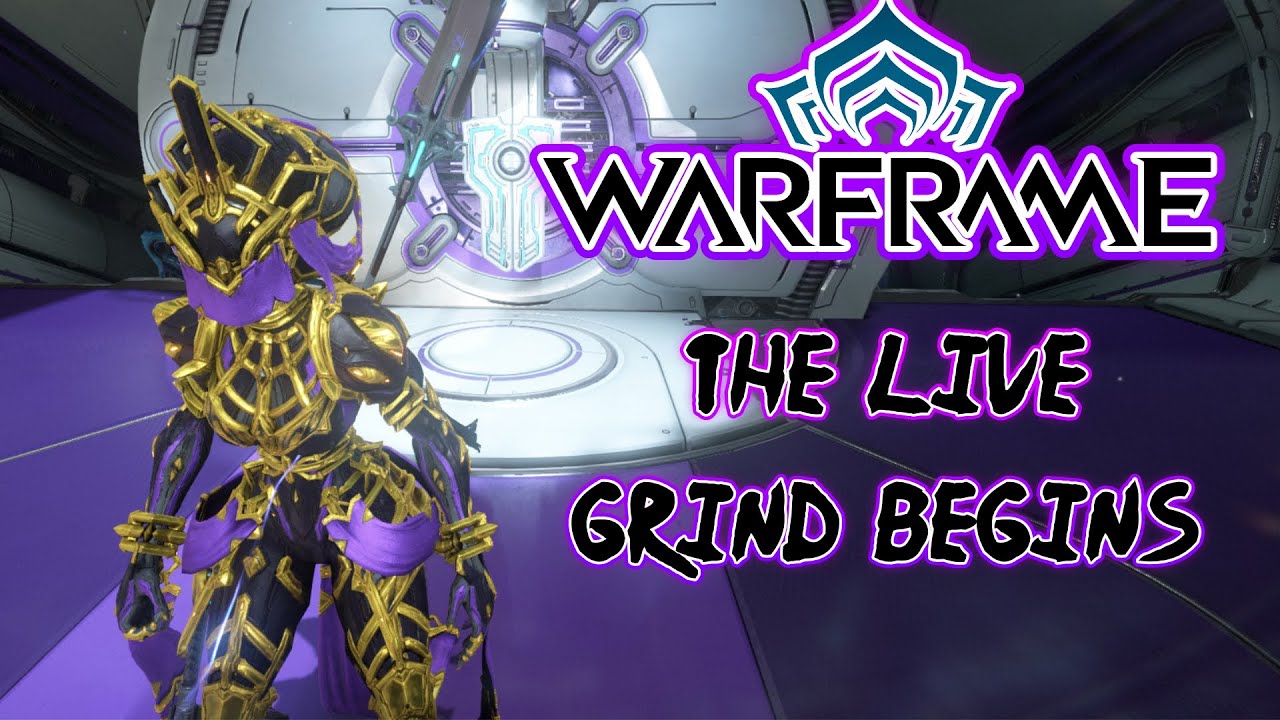 Warframe | The Grind Begins - YouTube