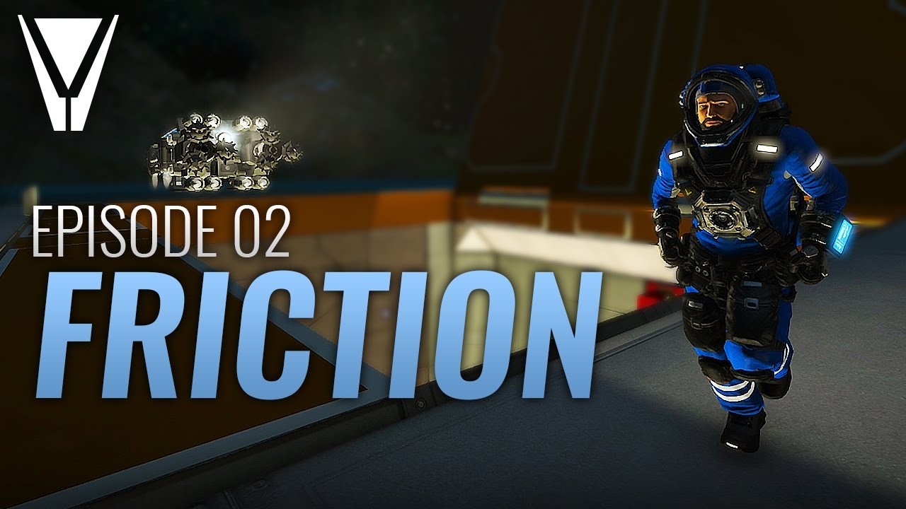 Friction - S2E2 - Space Engineers Survival - YouTube