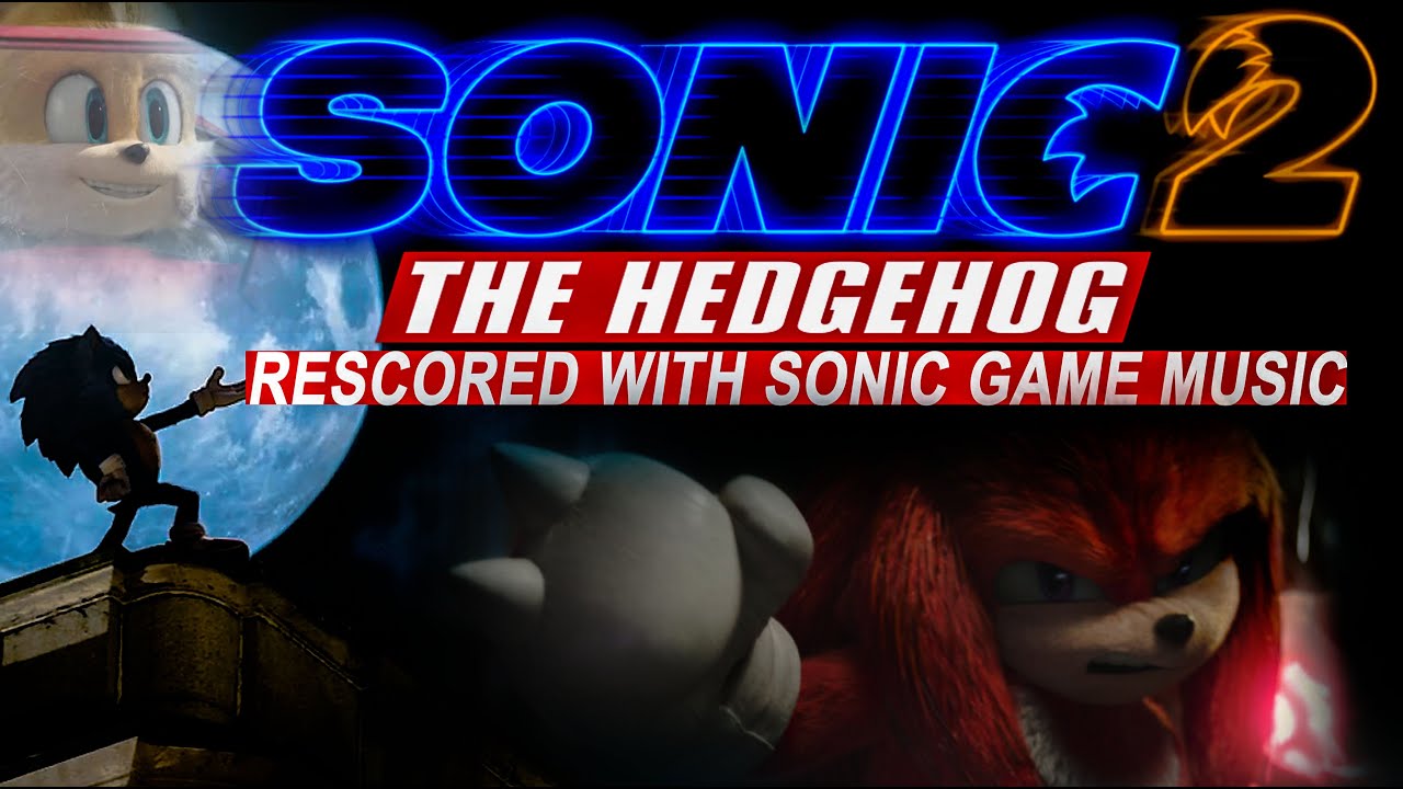 SONIC THE HEDGEHOG 2 Trailer - RE-EDITED with Sonic Game Music - YouTube