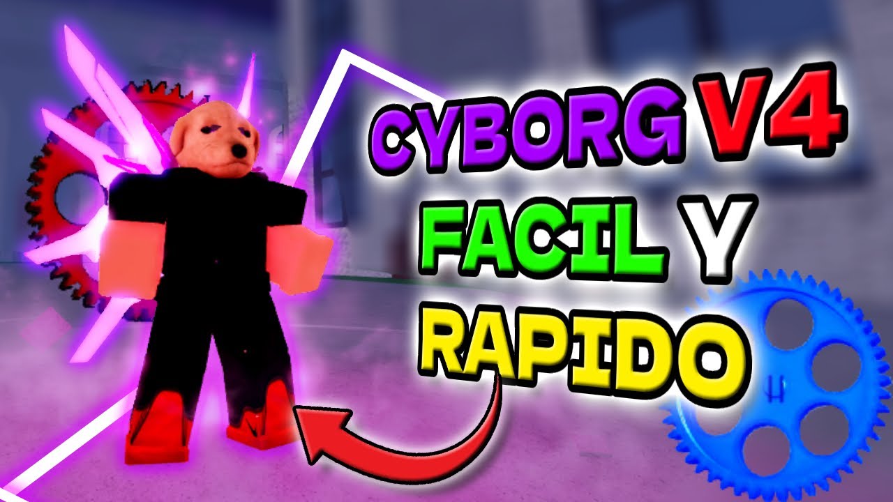 ¡Cómo HACER Raza Cyborg FULL V4 en Blox Fruits! Guía Paso a Paso - YouTube