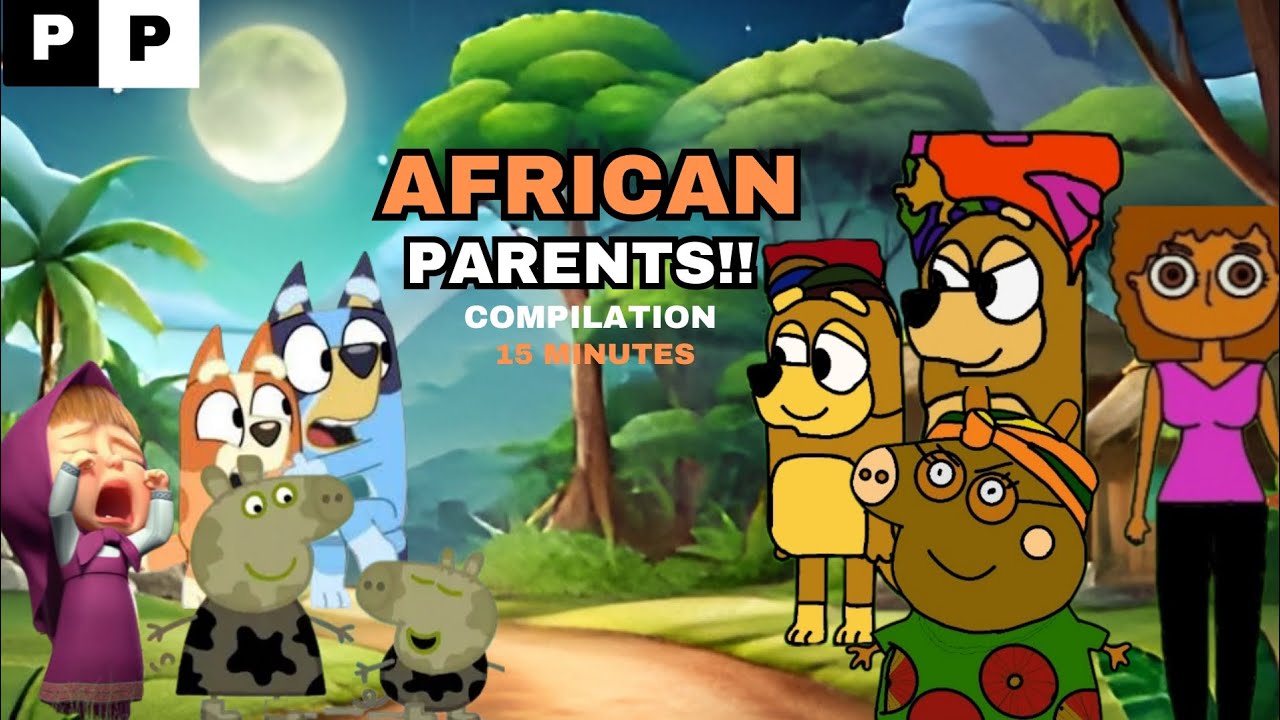 What if cartoons had AFRICAN PARENTS|Compilation of cartoons with ...