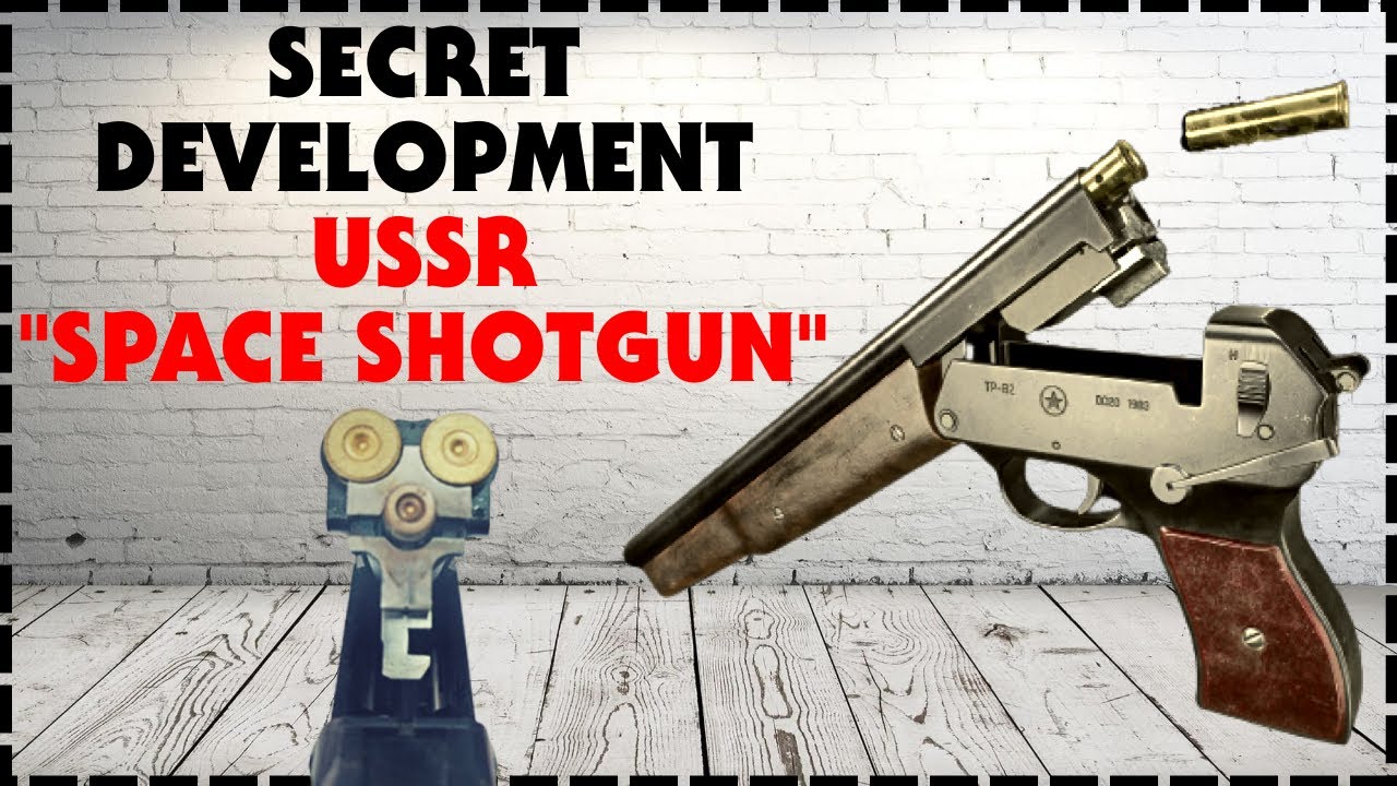 Space Gun Of The USSR TOZ 81 MARS And TP 82 - YouTube