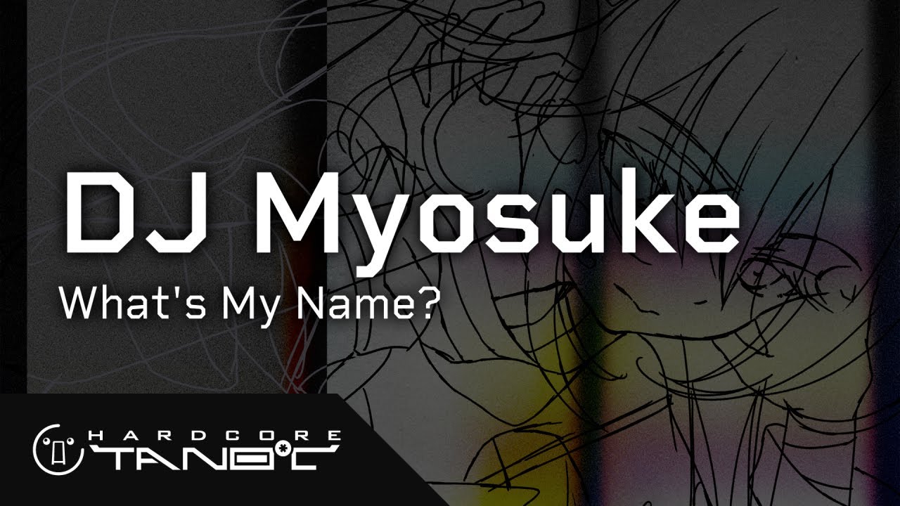 DJ Myosuke - What's My Name? - YouTube