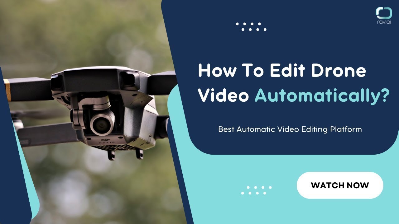 How To Automate Video Editing of Your Drone Footage | World's First AI ...