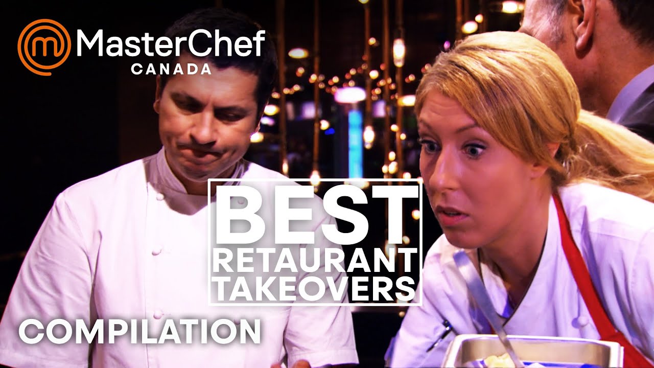 Best Restaurant Takeovers | MasterChef Canada | MasterChef World - YouTube