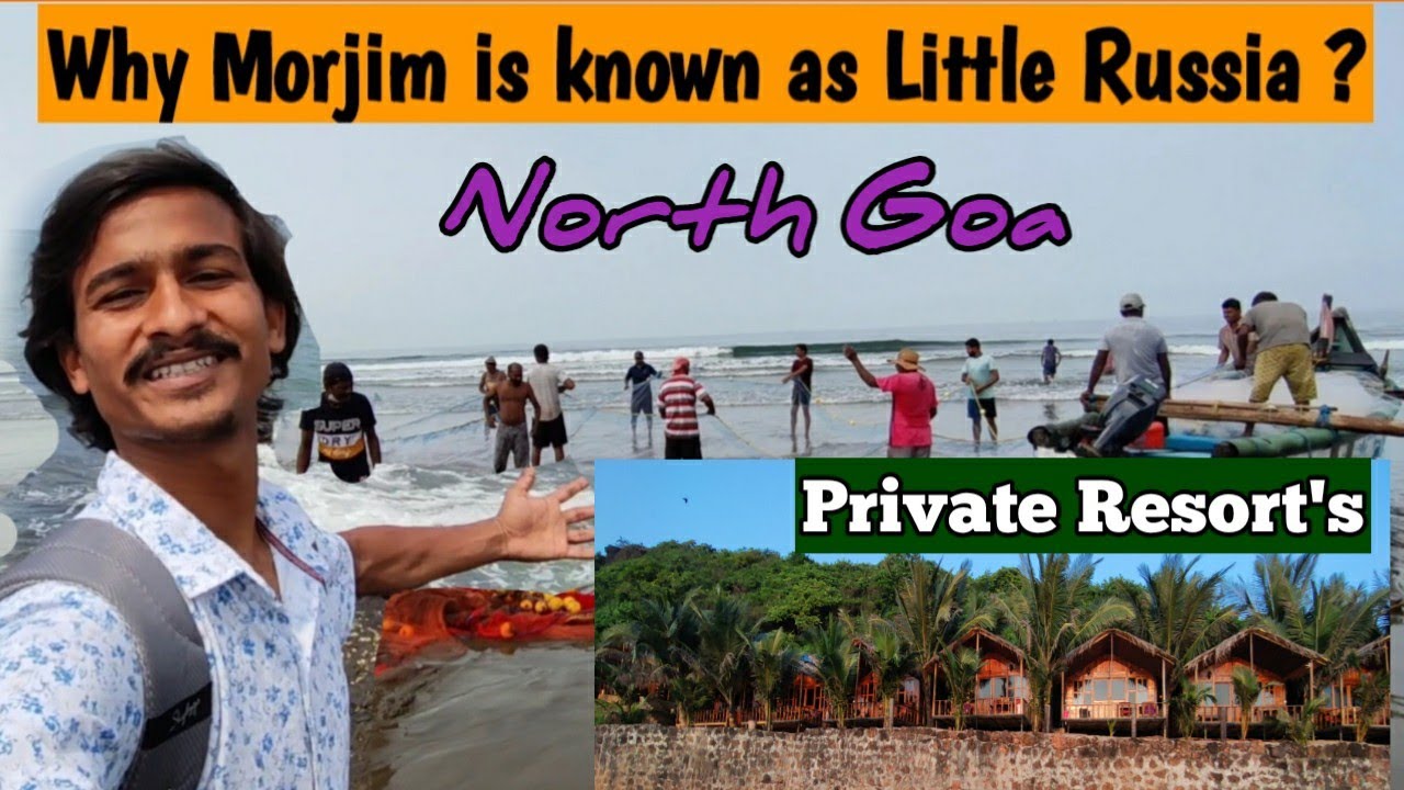 Top 5 beaches of North Goa - Story behind the Little Russia & Russian ...