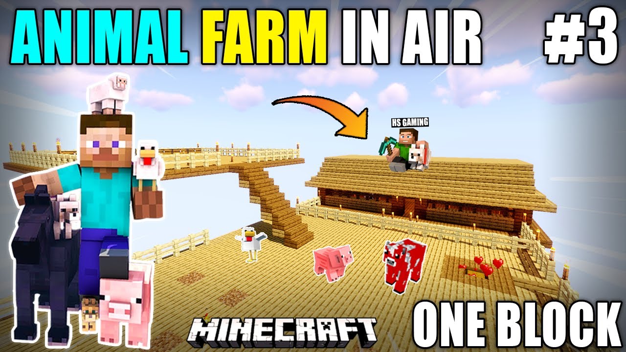 I MADE ANIMAL FARM IN AIR | MINECRAFT ONE BLOCK | GAMEPLAY#3 | HS ...