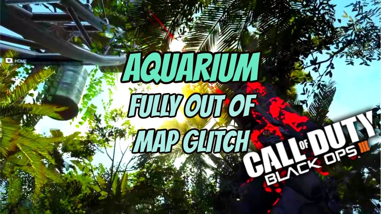 Aquarium FULLY Out of the Map Glitch on Call of Duty Black ops 3 -- BO3 ...