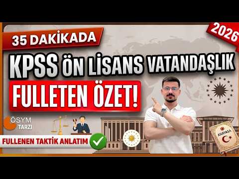 KPSS Ön Lisans Vatandaşlık 35 Dakikada Fulleten Son Genel Tekrar | #önlisans #kpss2026