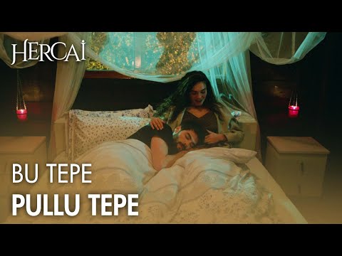Reyyan'ın güzel sesinden ''Bu Tepe Pullu Tepe'' - Hercai Efsane Sahneler