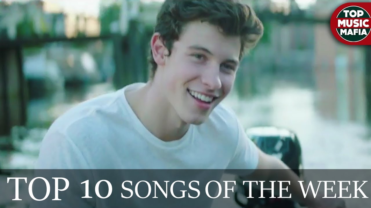 Top 10 Songs Of The Week - July 29, 2017 - YouTube