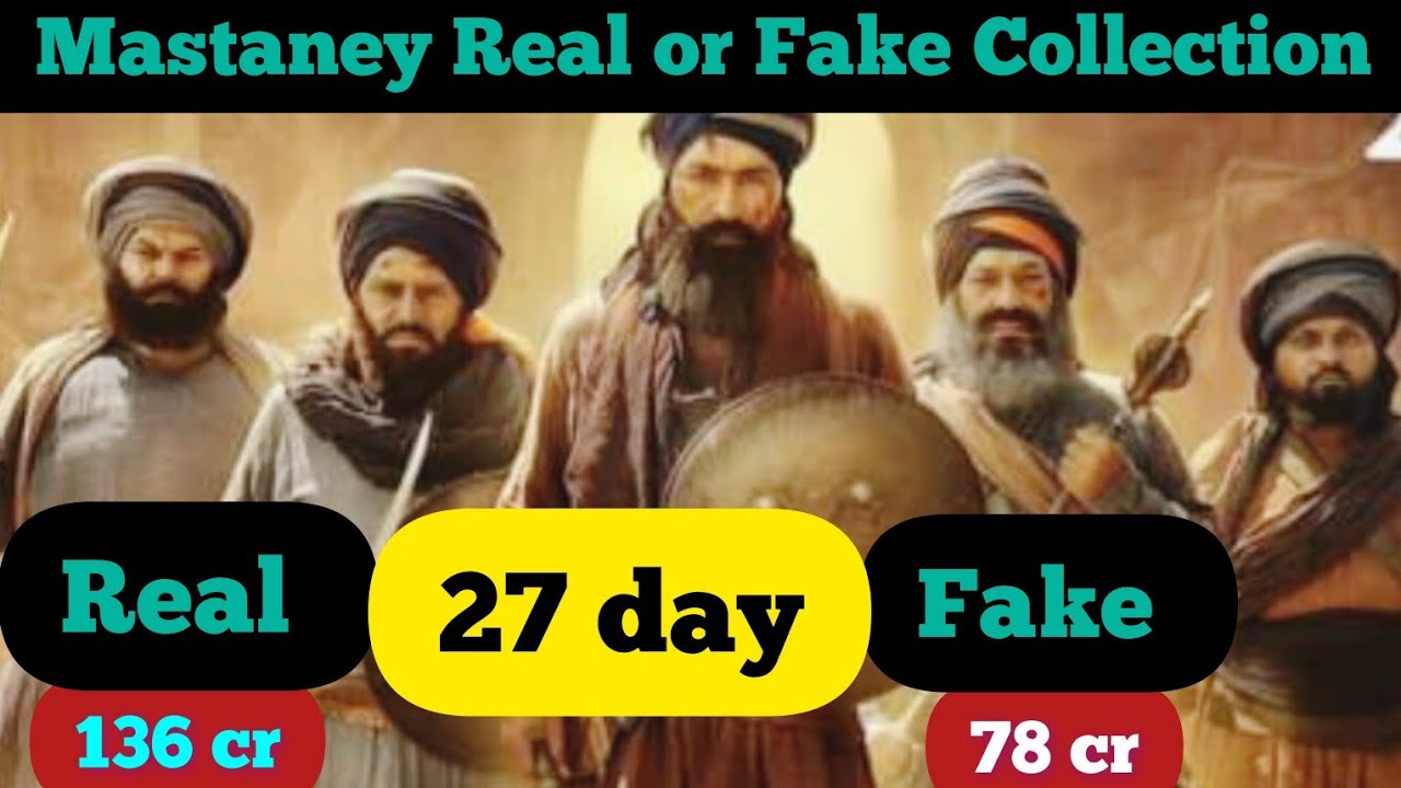 Mastaney Fake or Real box office collection worldwide day 27 by Box ...