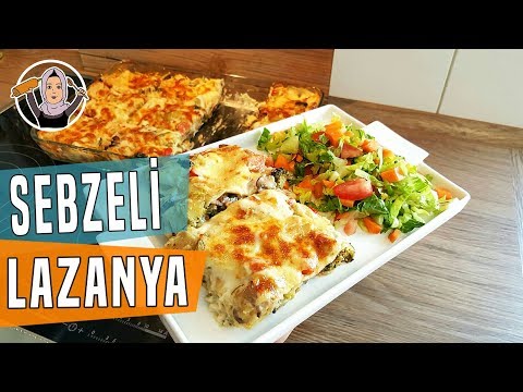 Sebzeli Lazanya Tarifi | Hatice Mazı ile Yemek Tarifleri