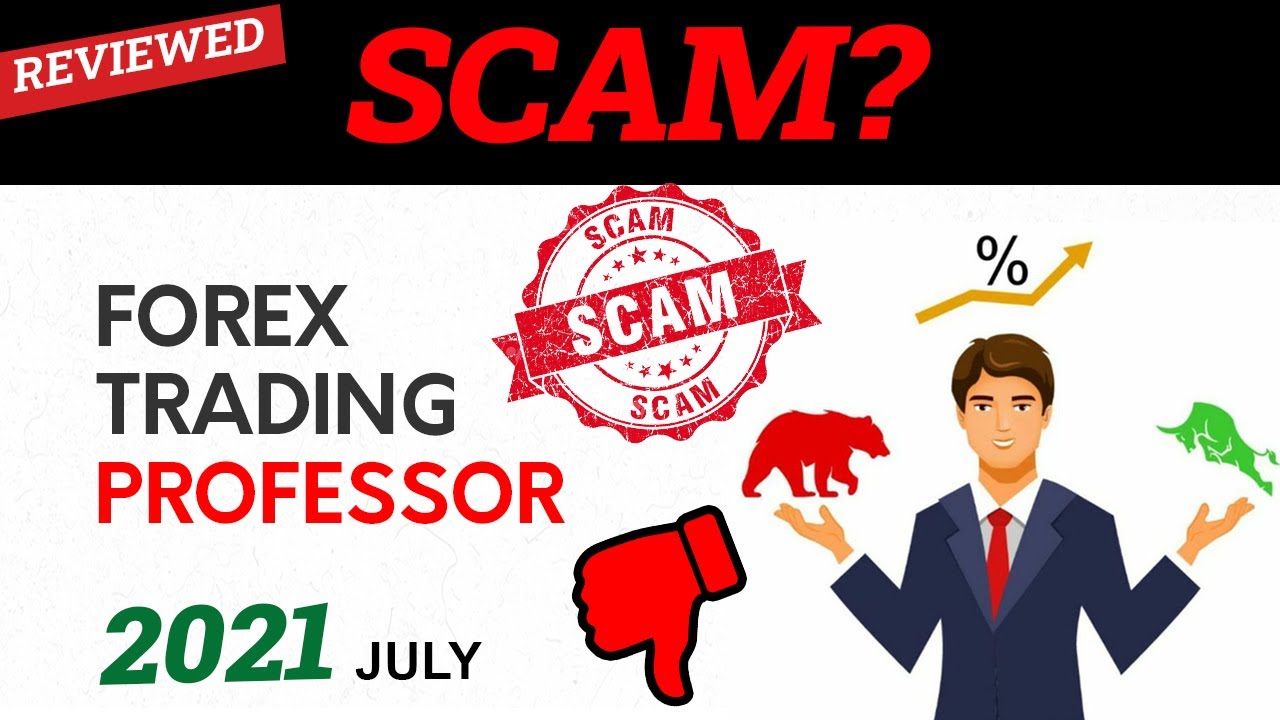 Scammer Exposed! Forex Trading Professor Review 2021 - YouTube