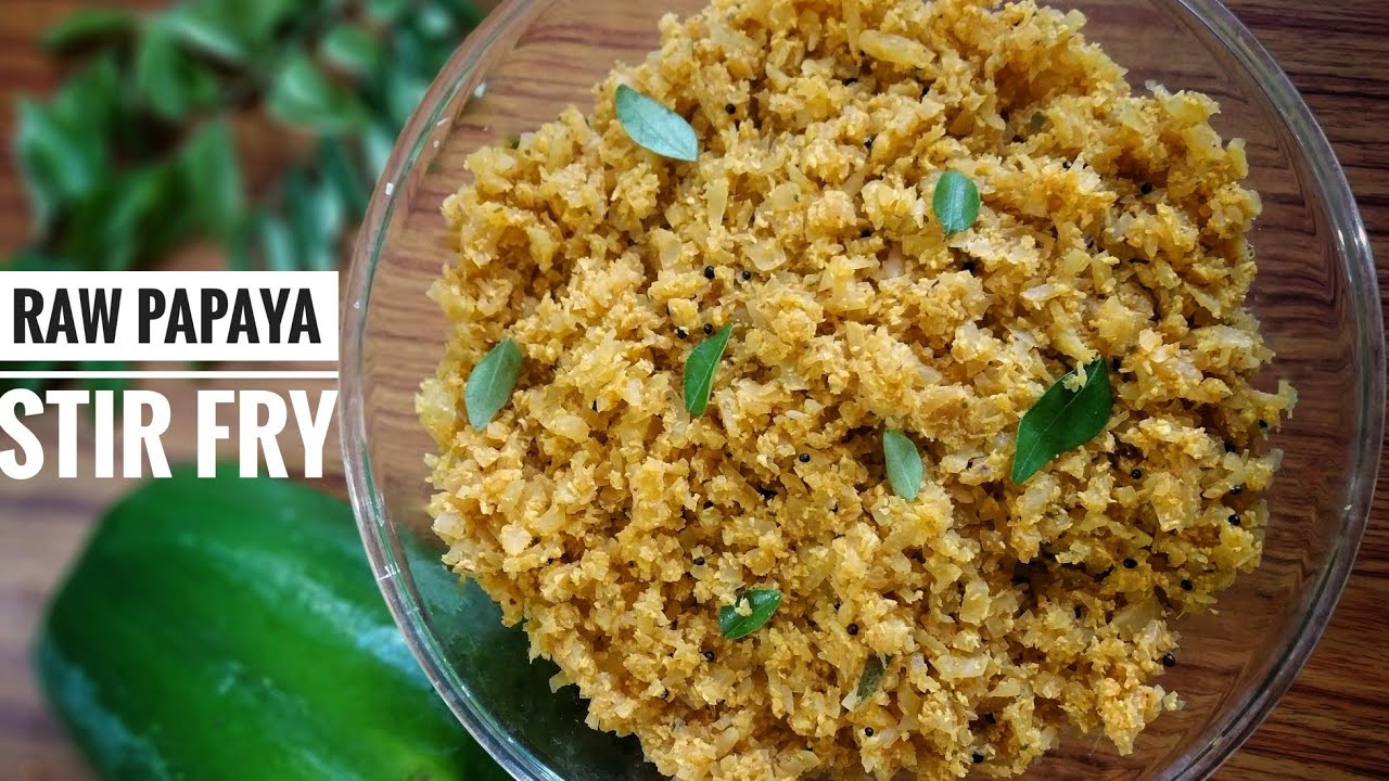 Raw papaya stir fry | ഓമയ്ക്ക തോരൻ | കപ്പളങ്ങ തോരൻ | பச்சை பப்பாளி ...