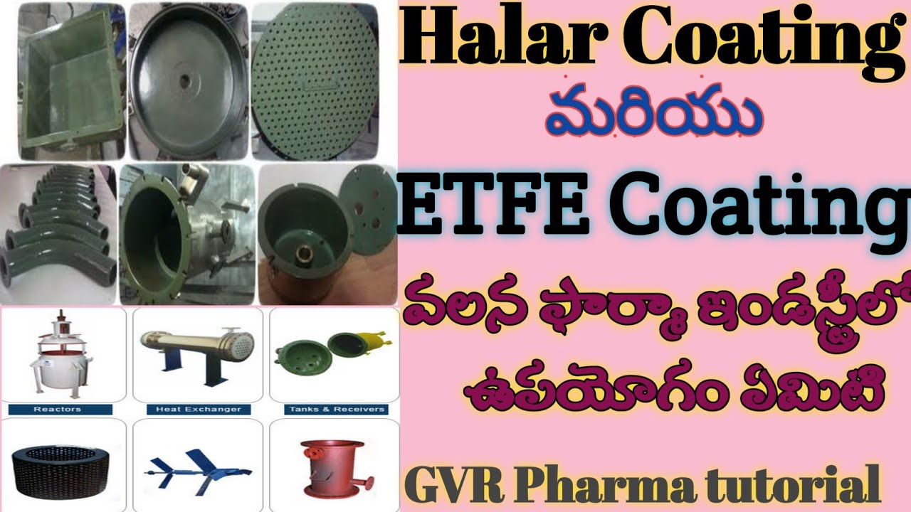 What is Halar Coating, What is ETFE Coating, Uses of Halar Coating in ...
