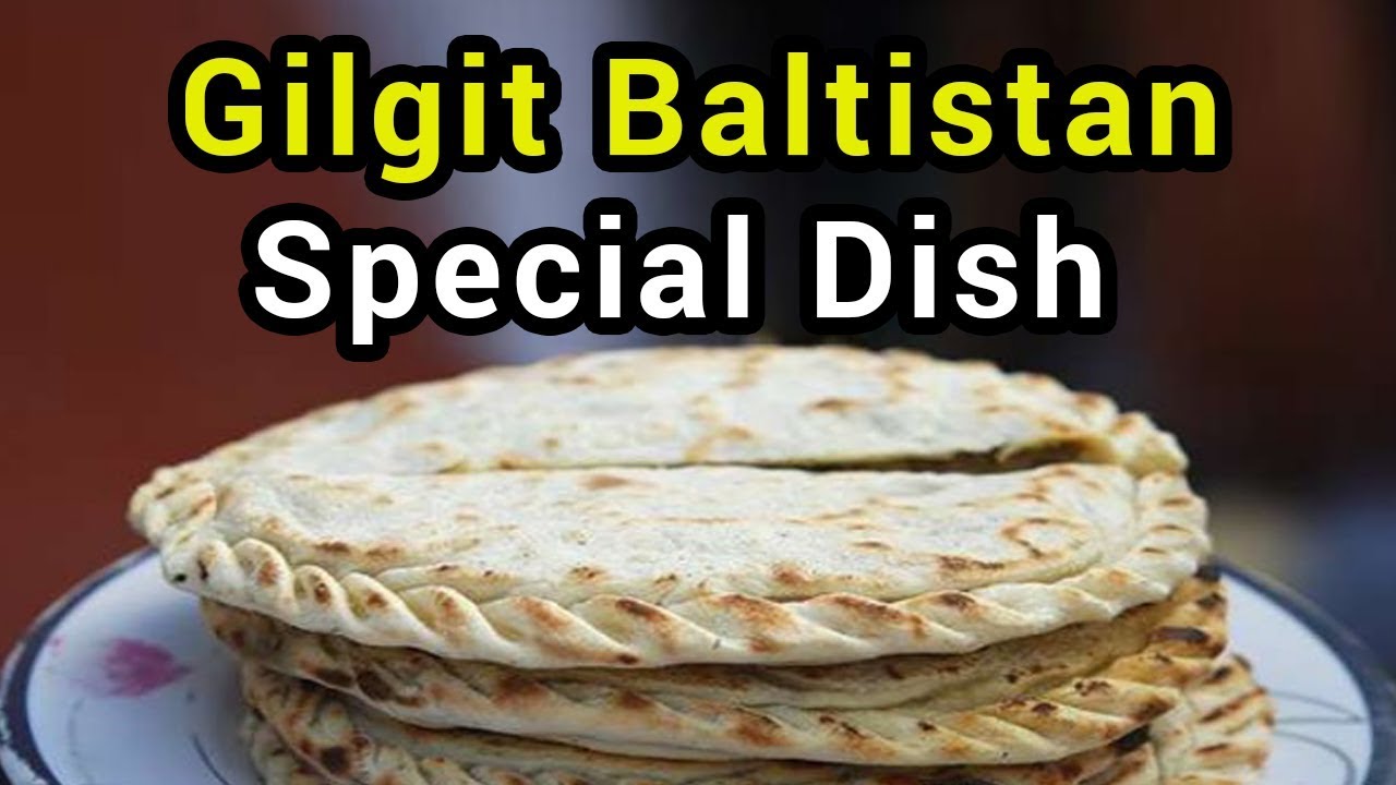 Chapshoro | Traditional Food of Nagar Valley | Gilgit Baltistan - YouTube