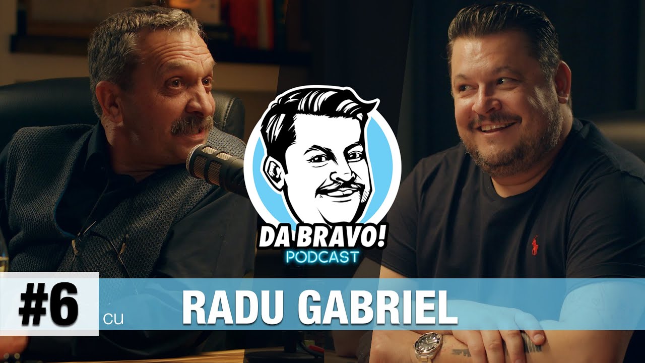 DA BRAVO! Podcast #6 cu Radu Gabriel - YouTube