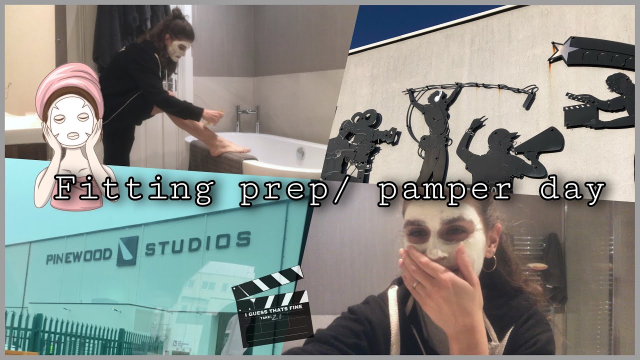 Vlog| Preparing for a fitting as an extra| Pamper night. 🎬 - YouTube