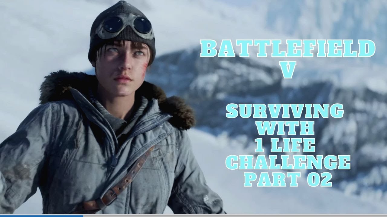 battlefield 5 | gameplay | surviving with 1 life challange | 1.5x speed ...