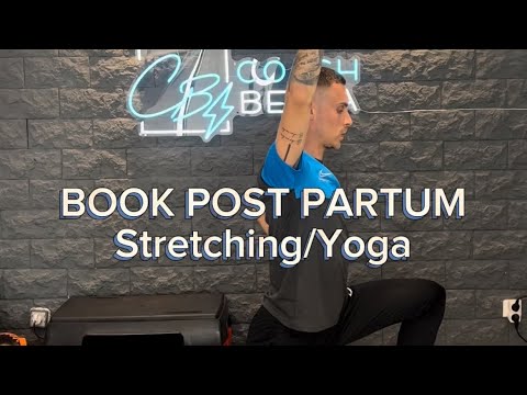 BOOK POST PARTUM⚡️ Stretching/yoga - YouTube