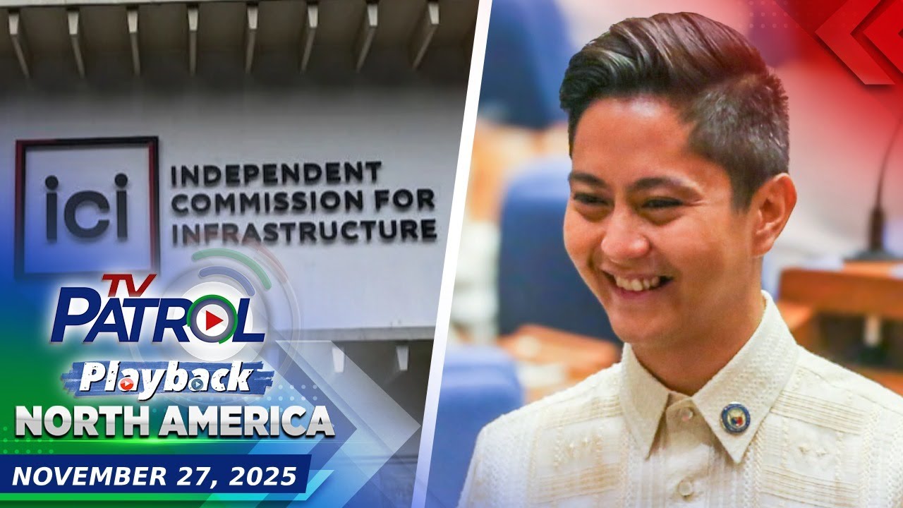 TV Patrol Playback North America | November 27, 2025 - YouTube