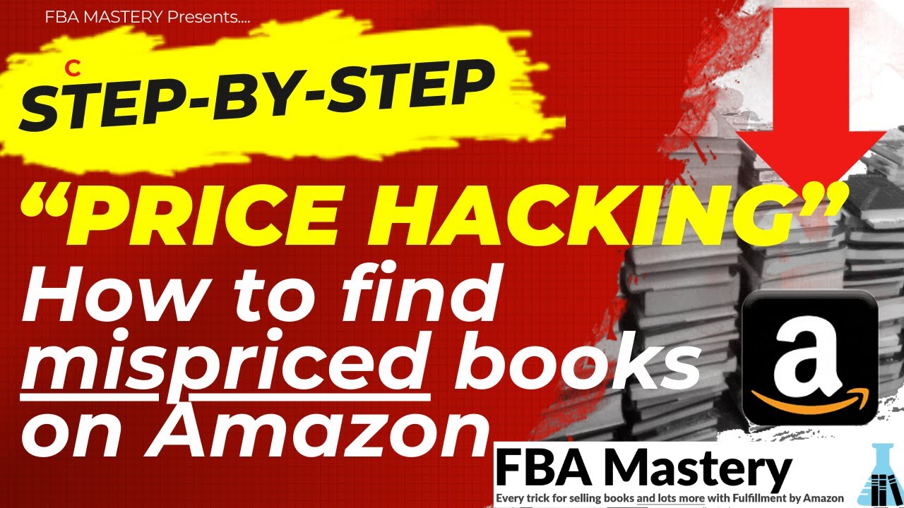 "Price Hacking": How to find mispriced books on Amazon (online ...