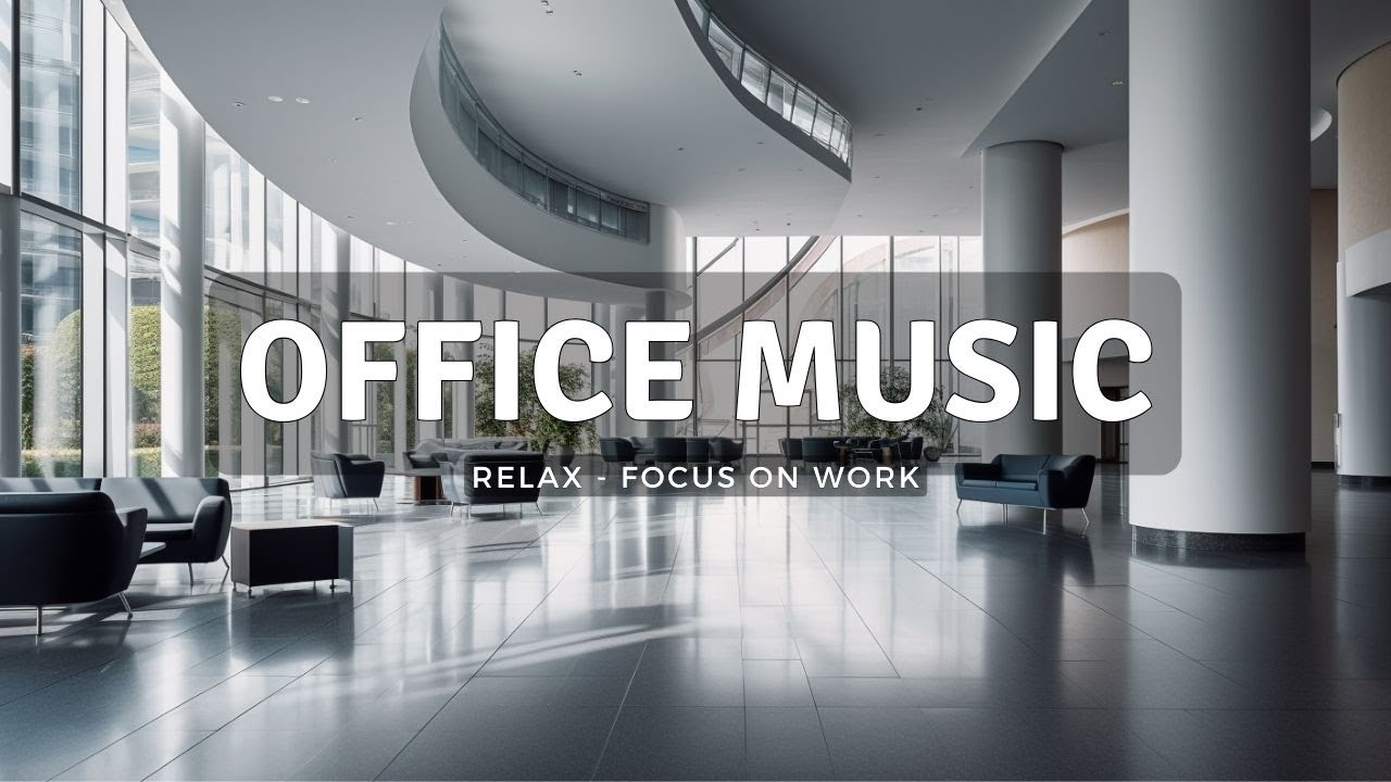 Office Jazz - Relaxing Jazz Music - Coffee Jazz For Work, Concentration ...