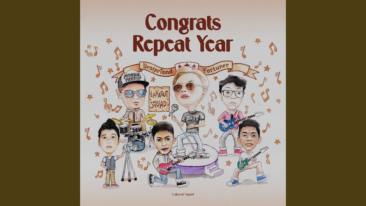 CONGRATS REPEAT YEAR - YouTube