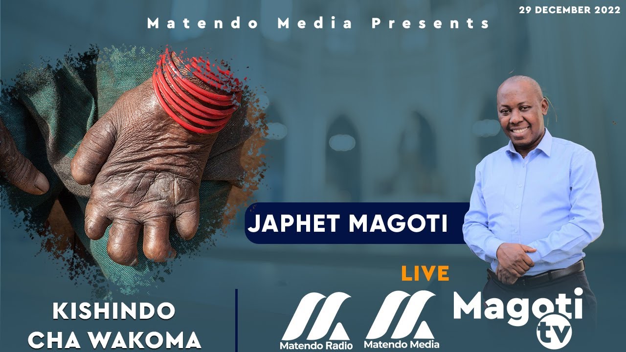 🔴#LIVE KISHINDO CHA WAKOMA - NA JAPHET MAGOTI - YouTube