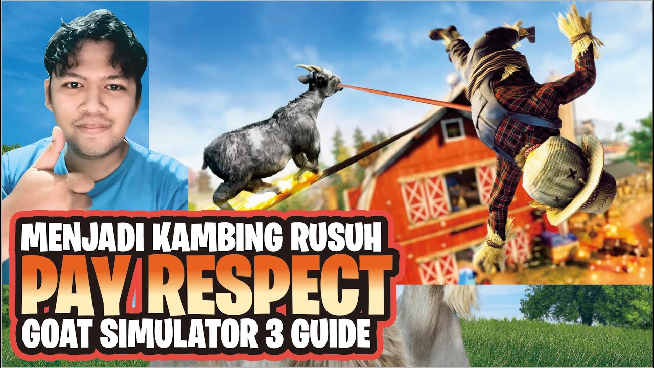 PAY RESPECT!!! Goat Simulator 3 - Indonesia - YouTube