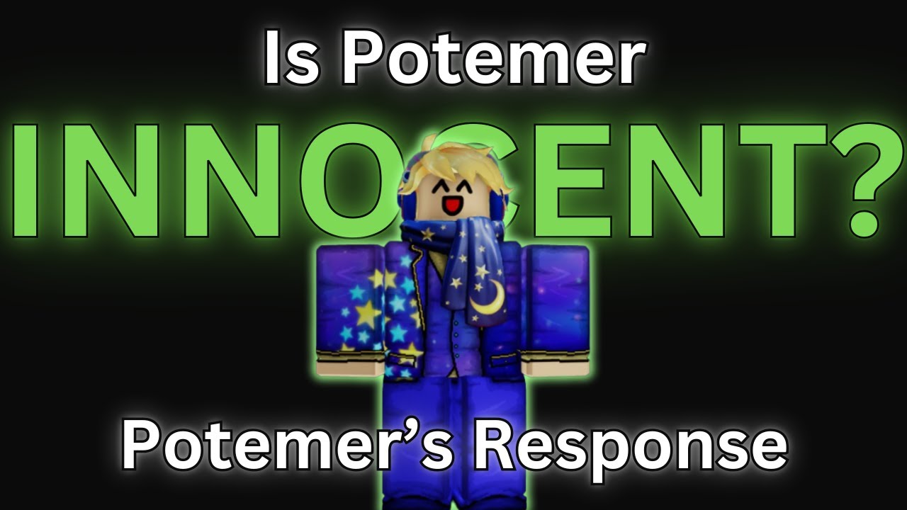 Is Potemer Innocent? | Potemer's Response - YouTube