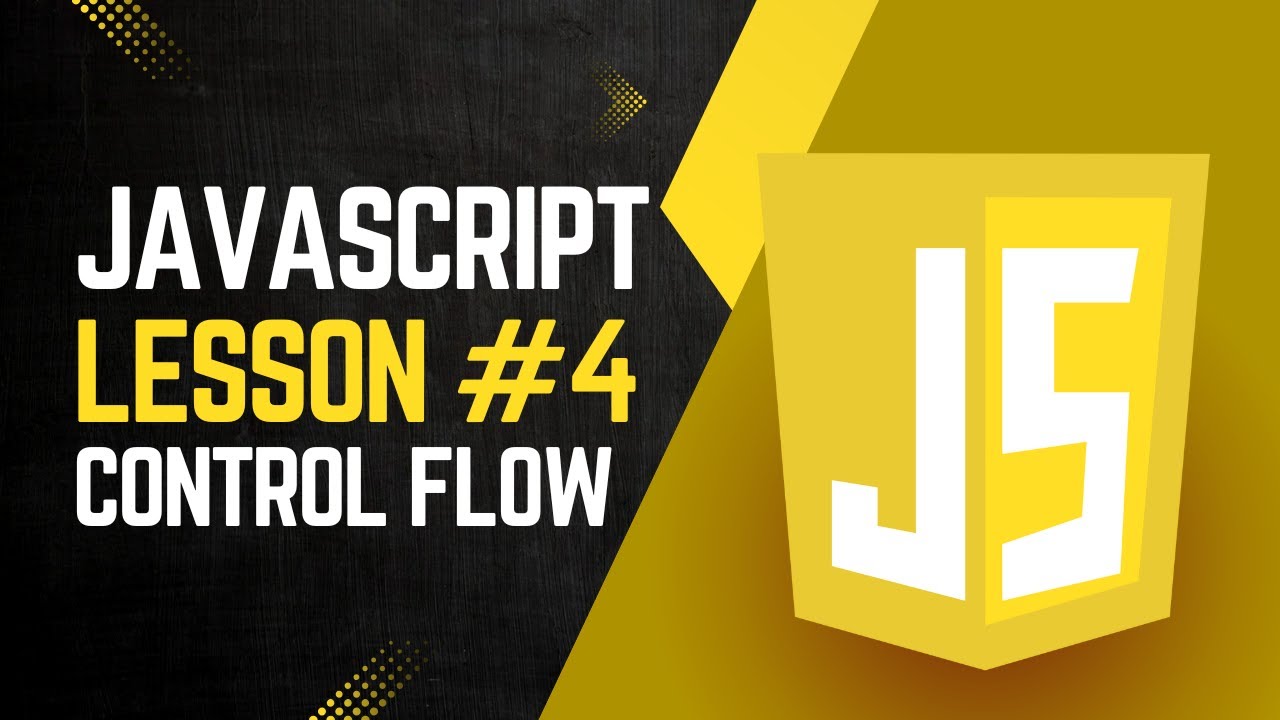 Master JavaScript Control Flow in 5 Simple Exercises | Beginner to Intermediate Guide - YouTube