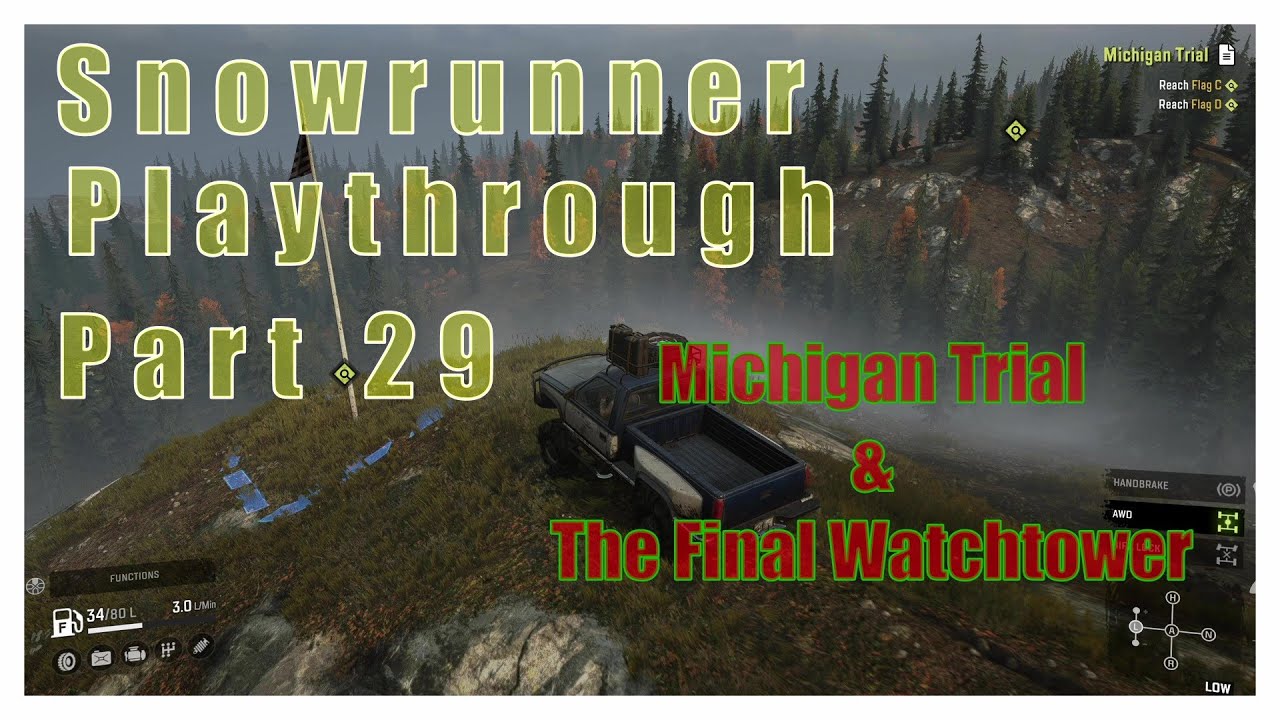 Snowrunner Smithville Dam Michigan Part 29/Michigan Trial & The Last ...