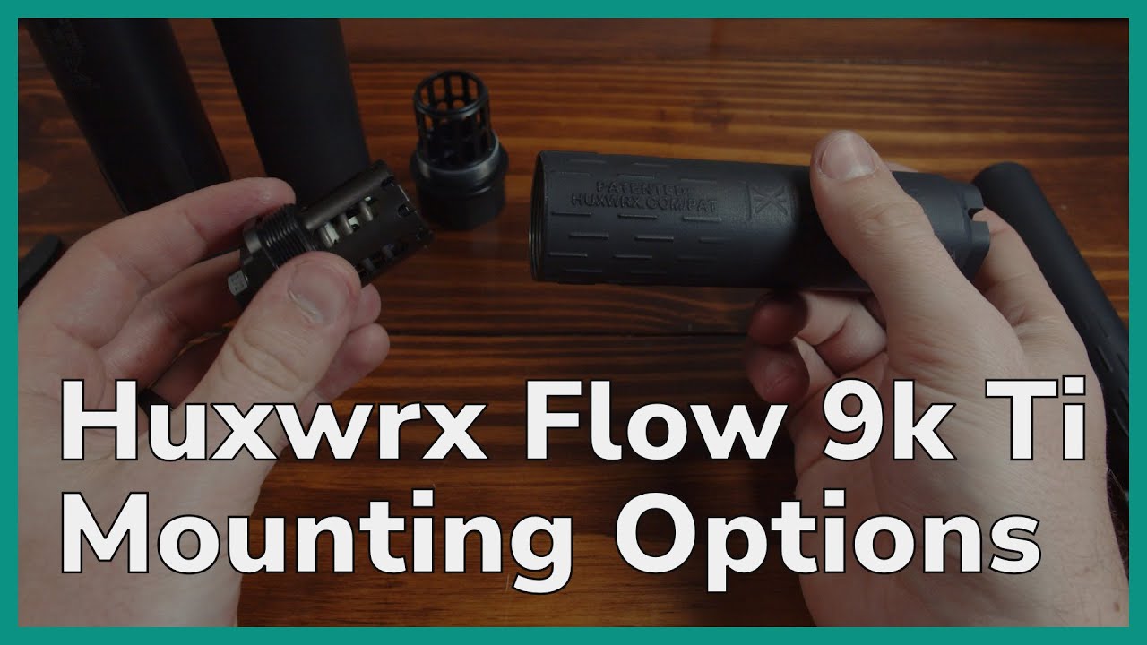 Huxwrx Flow 9k Ti Assembly and Mounting Options - YouTube