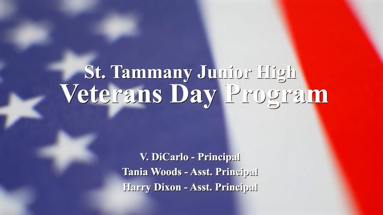 St. Tammany Junior High Veterans Day - YouTube