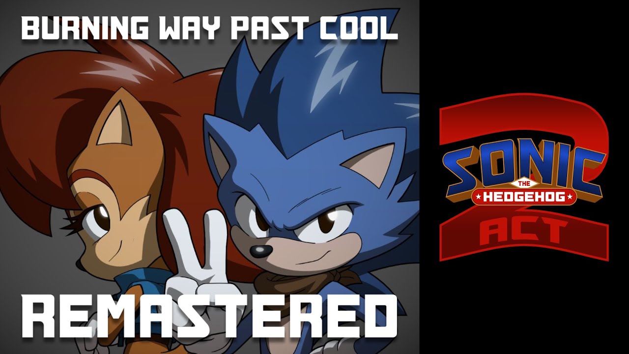 Burning Way Past Cool | REMASTERED - YouTube