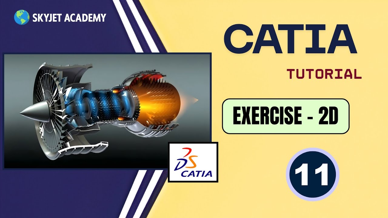 CATIA-2D -Tutorial-Exercise-11|Skyjet Academy Catia training Coimbatore ...